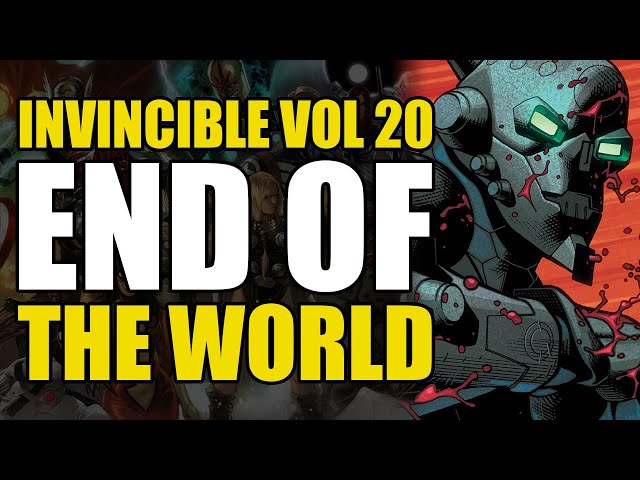 Free Video: End of The World - Invincible Vol 20 Friends Part 1 from ...