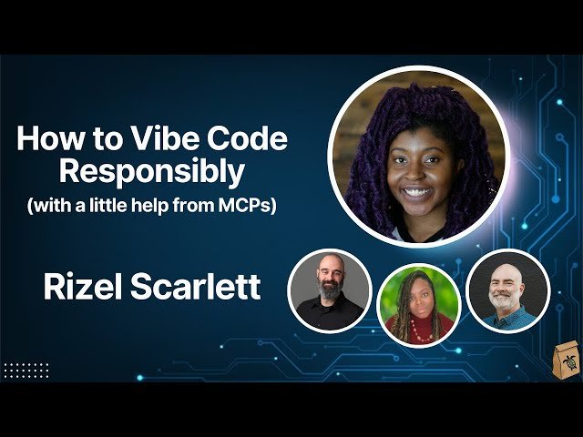 Free Video: How to Vibe Code Responsibly with MCPs from vBrownBag ...