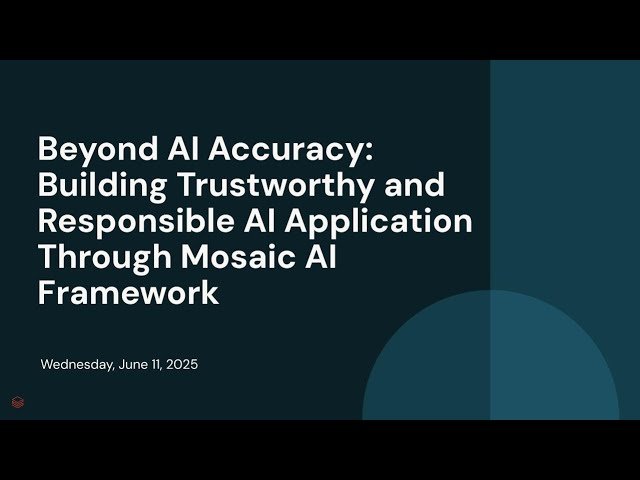 Free Video: Beyond AI Accuracy - Building Trustworthy and Responsible ...