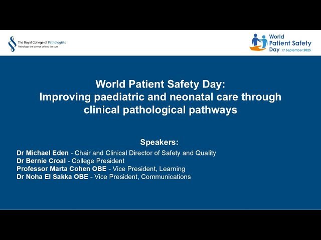 Free Video: World Patient Safety Day - Improving Paediatric and ...
