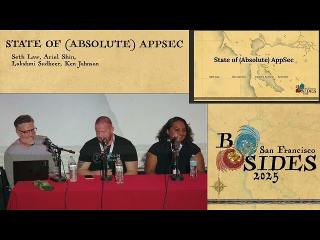 Free Video: State of Absolute AppSec - 2025 from Security BSides San ...