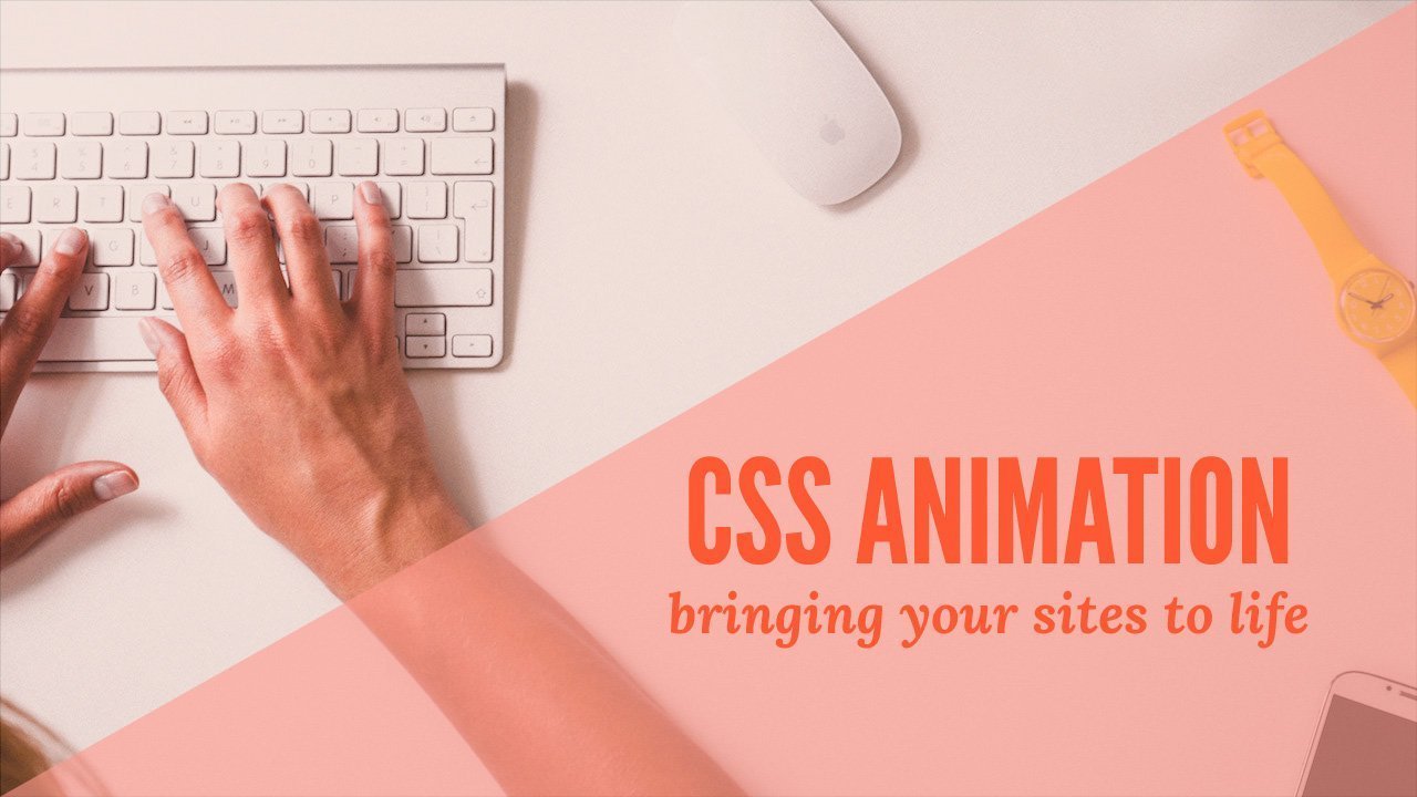 Online Course: CSS Animation: Bringing your Sites to Life from ...