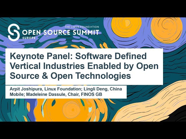 Free Video: Software Defined Vertical Industries Enabled by Open Source and Open Technologies ...