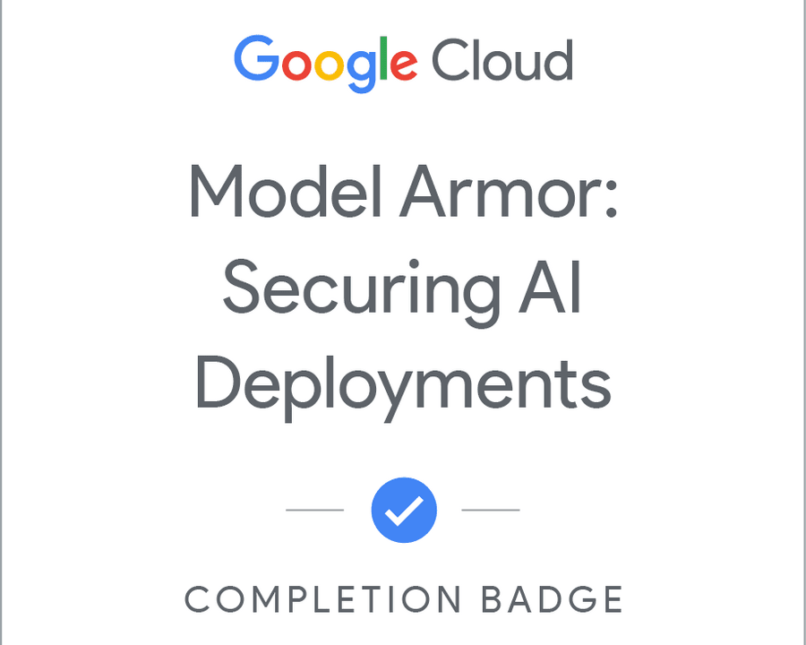 Free Course: Model Armor: Securing AI Deployments from Google | Class ...