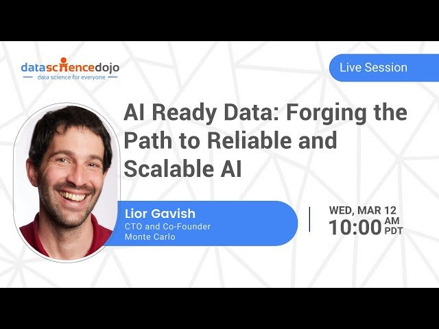 Free Video: AI Ready Data: Forging the Path to Reliable and Scalable AI from Data Science Dojo ...