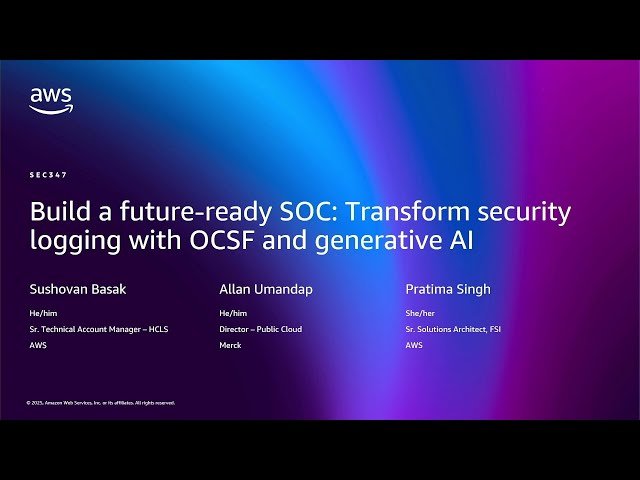 Free Video: Build a Future-Ready SOC - Transform Security Logging with OCSF and Generative AI ...