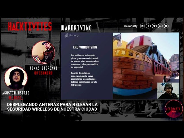 Ekoparty Security Conference Talk: Eko2020 Wardriving - Do Drink and Wardrive from Ekoparty ...