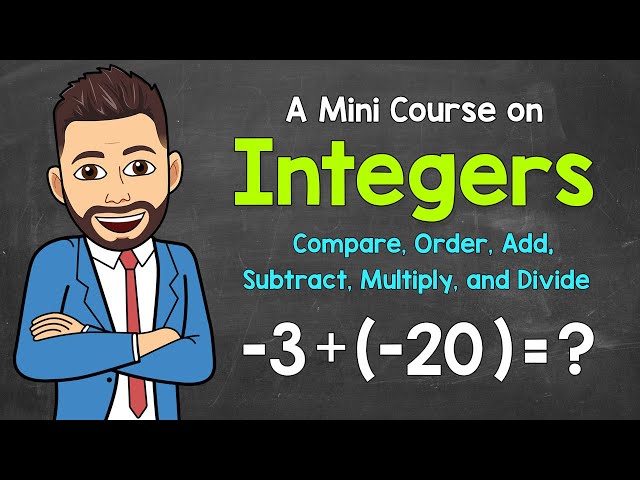 Free Video: Integers - A Mini Course: Comparing, Ordering, Adding ...