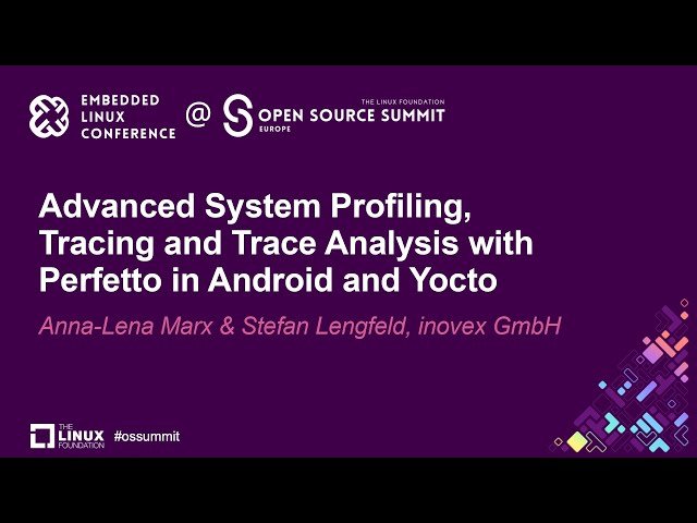 Free Video: Advanced System Profiling, Tracing and Trace Analysis with Perfetto from Linux ...