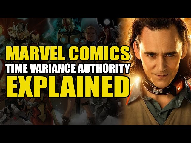 Free Video: Marvel Comics - Time Variance Authority Explained from ...