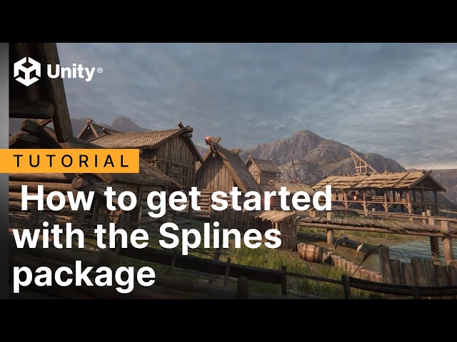 Free Video: How to Get Started with the Unity Splines Package from Unity | Class Central