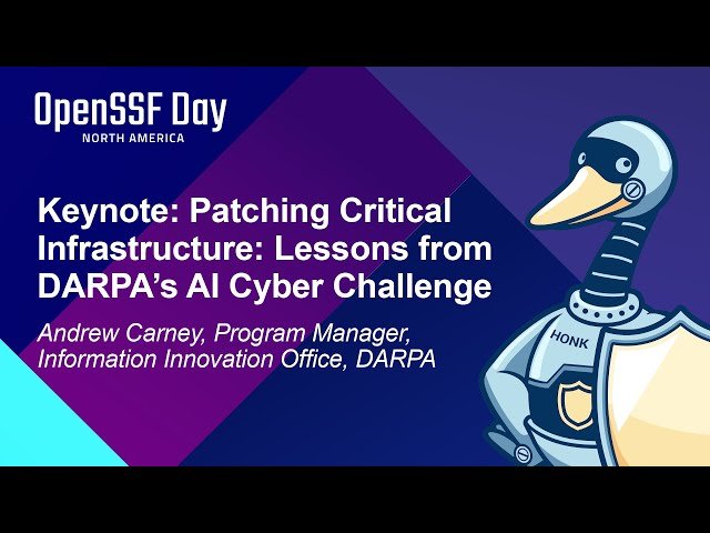 Free Video: Patching Critical Infrastructure - Lessons from DARPA's AI Cyber Challenge from ...