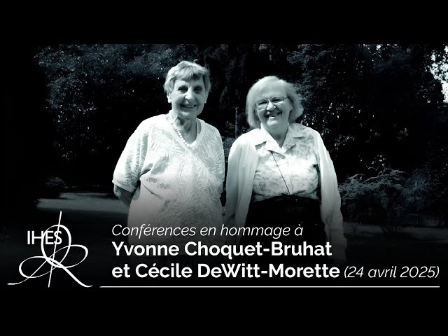 Free Video: Hommage à Yvonne Choquet-Bruhat et Cécile DeWitt - Conférences Commémoratives en ...