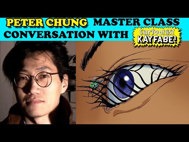 Free Video: Peter Chung Master Class Conversation with Cartoonist Kayfabe on Storytelling and ...