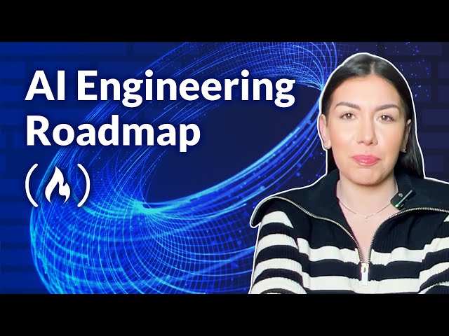 Free Video: AI Engineering Roadmap - Essential Skills and Career Guide ...