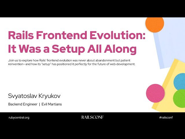 Free Video: Rails Frontend Evolution - It Was a Setup All Along from ...