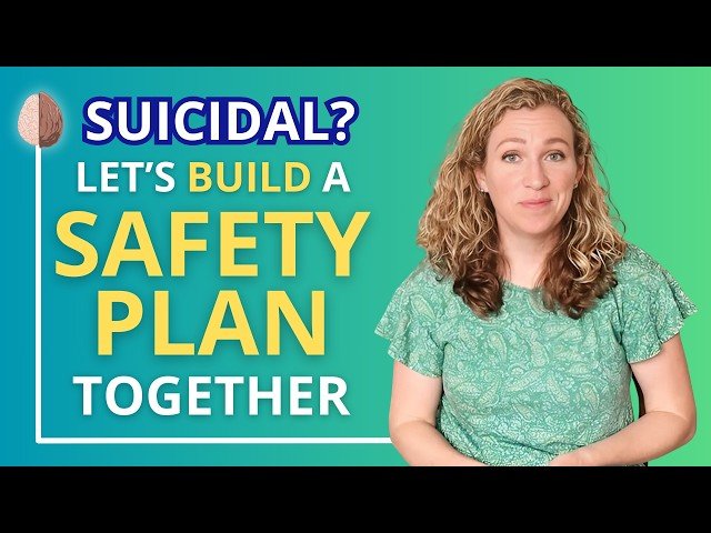 Free Video: How to Create a Crisis Safety Plan for Suicidal Thoughts ...
