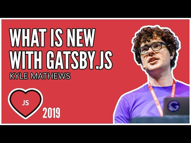 JSWorld Conference Talk: What's Next for Gatsby? from JSWORLD Conference | Class Central