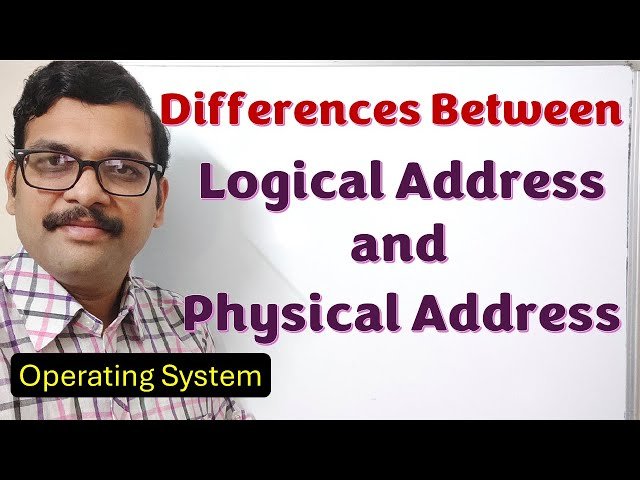 Free Video: Logical Address vs Physical Address - The Key Differences ...