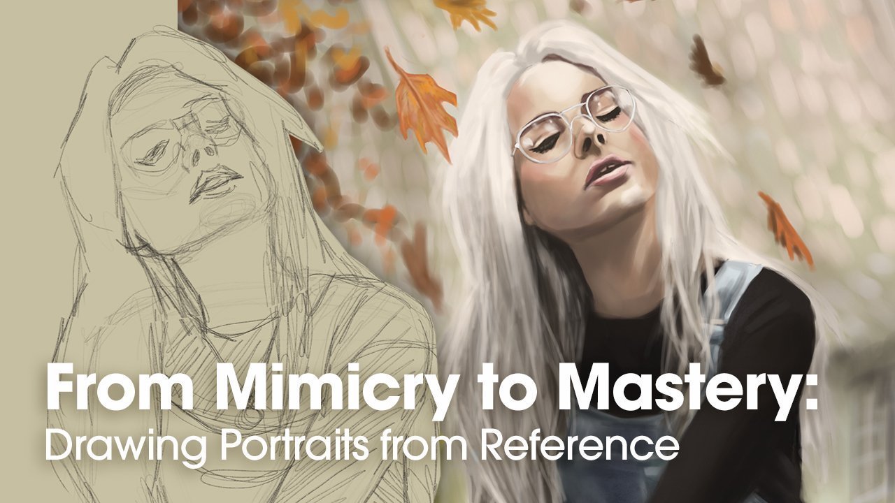 Online Course: Mimicry to Mastery: Drawing Portraits from Reference ...