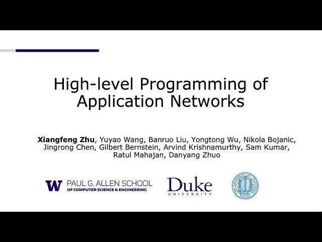 Free Video: High-Level Programming for Application Networks from USENIX | Class Central