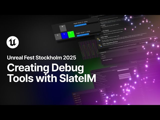 Free Video: Creating Debug Tools with SlateIM from Unreal Engine ...