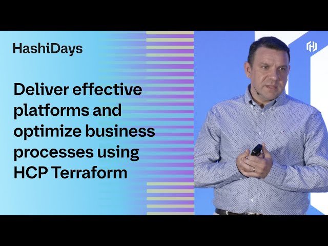 Free Video: Deliver Effective Platforms and Optimize Business Processes Using HCP Terraform from ...