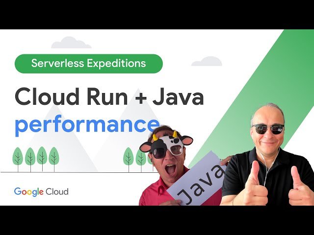 Free Video: Optimizing Java Applications on Cloud Run from Google Cloud Tech | Class Central