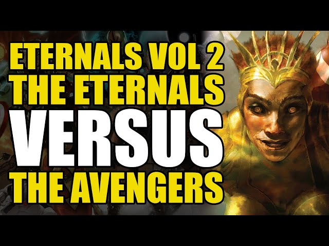 Free Video: The Eternals vs The Avengers - Eternals Vol 2 from Comics ...