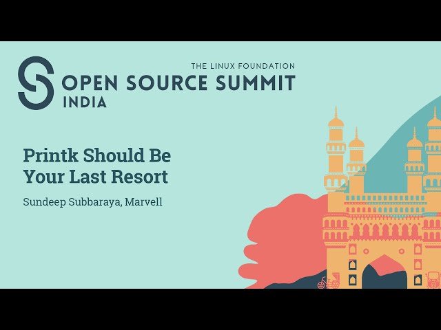 Free Video: Printk Should Be Your Last Resort - Linux Kernel Tracing and Debugging Techniques ...