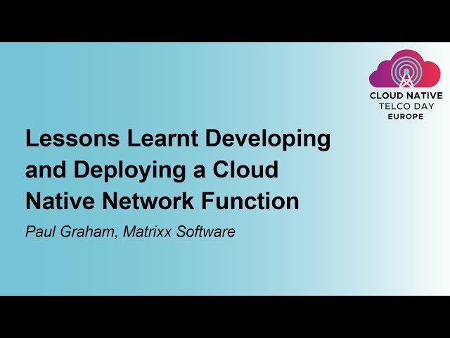 Free Video: Lessons Learned Developing and Deploying a Cloud Native ...