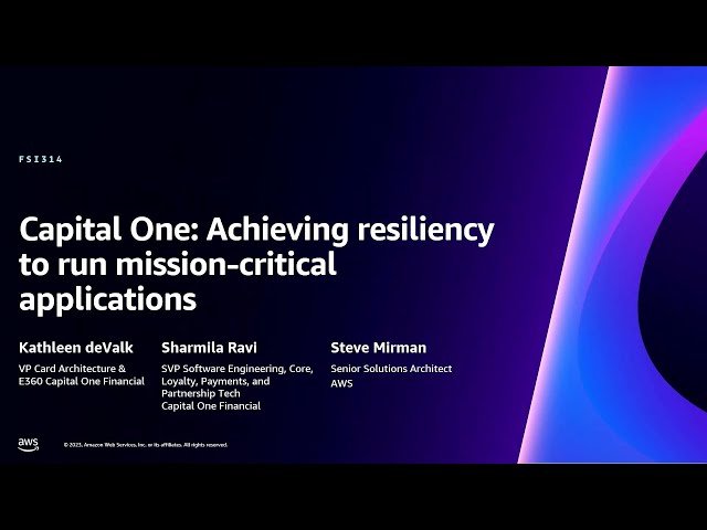 Free Video: Achieving Resiliency to Run Mission-Critical Applications on AWS from AWS Events ...