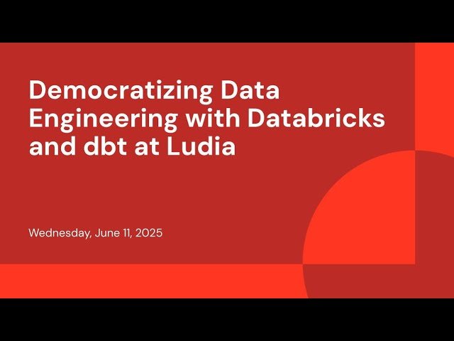 Free Video: Democratizing Data Engineering with Databricks and dbt at Ludia from Databricks ...
