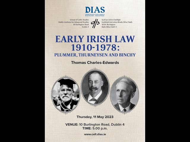 Free Video: Early Irish Law 1910-1978: Plummer, Thurneysen and Binchy ...
