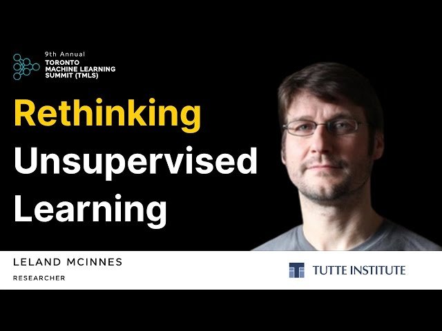 Free Video: Rethinking Unsupervised Learning from MLOps World: Machine Learning in Production ...