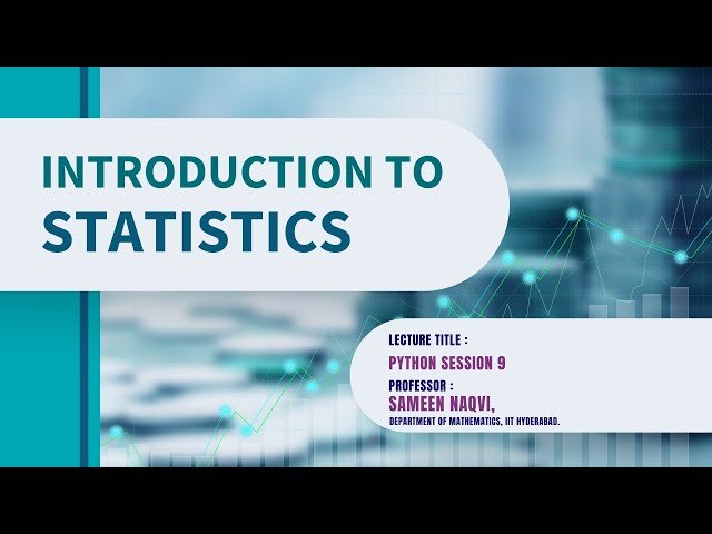 Free Video: Python Data Analysis and Application - Session 9 from NPTEL-NOC IITM | Class Central