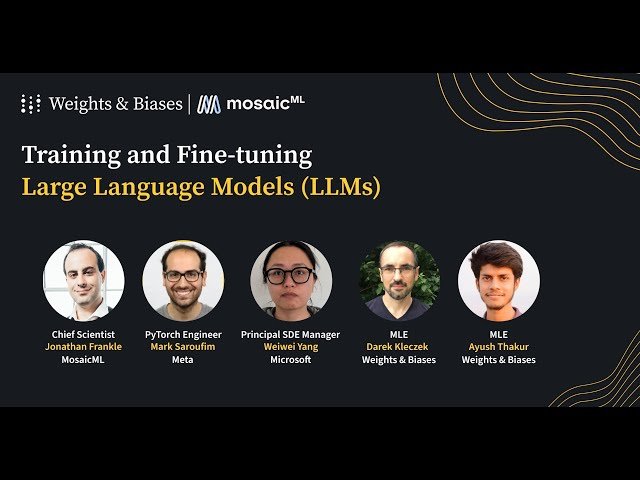 Free Video: Training and Fine-Tuning LLMs Course from Weights & Biases | Class Central
