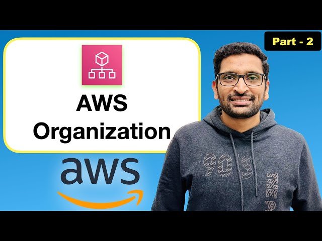 Free Video: AWS Organization for Account and Multiple Account Setup - Step-by-Step Tutorial ...