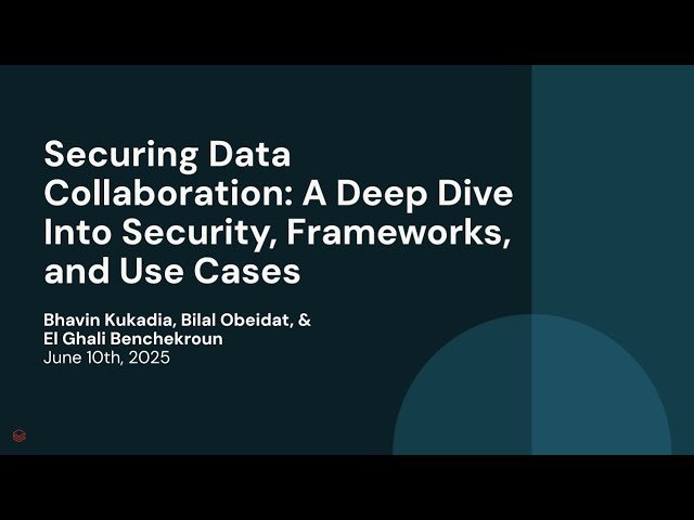 Free Video: Securing Data Collaboration - A Deep Dive Into Security, Frameworks, and Use Cases ...