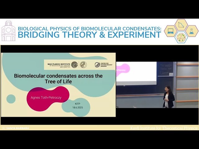 Free Video: Biomolecular Condensates Across the Tree of Life from Kavli ...