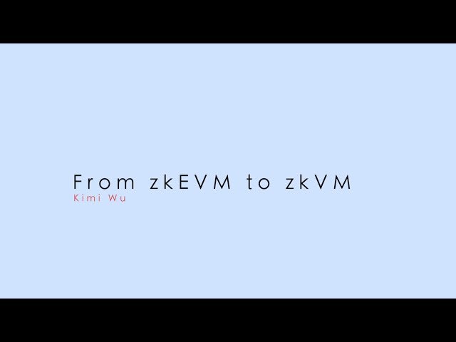 Free Video: From zkEVM to zkVM from ETHTaipei | Class Central