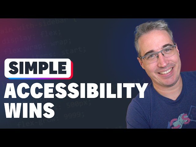Free Video: Quick Accessibility Wins That Are Easy to Implement from Kevin Powell | Class Central