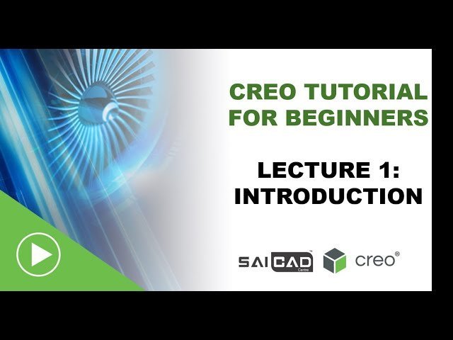 Free Video: Creo Tutorials from YouTube | Class Central